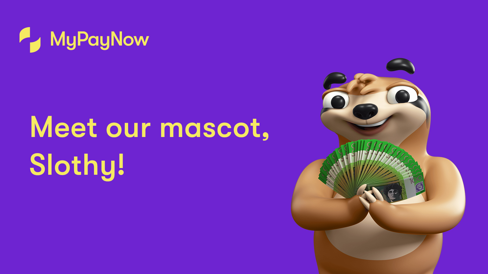 Meet Slothy | MyPayNow